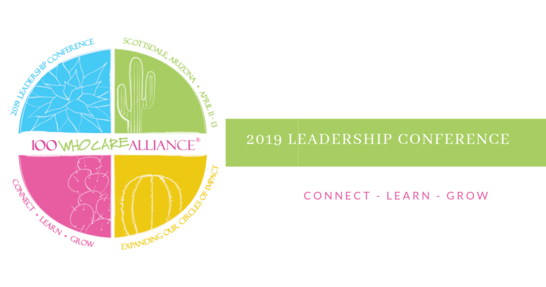 2019 leadership conference graphic - 100 Who Care Alliance